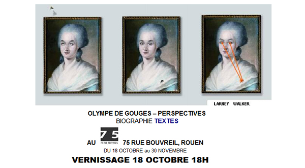 Olympe de Gouges déconstruite à la Galerie 75 - Révolution Française